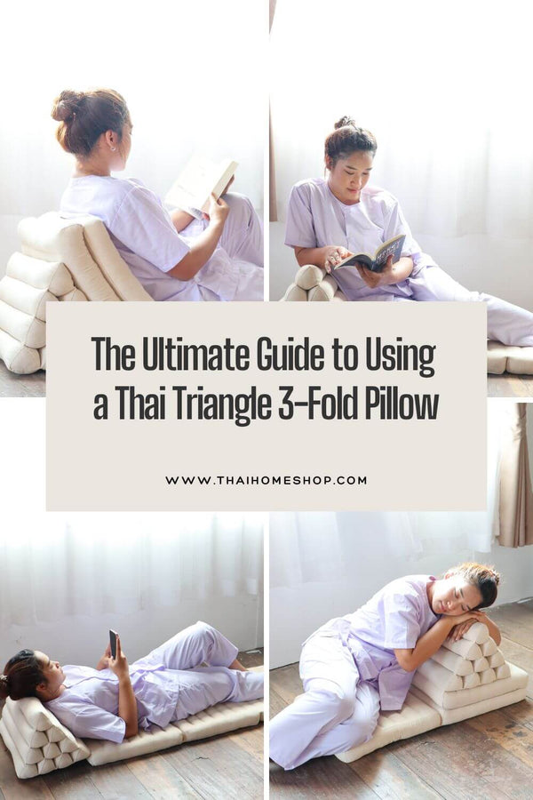 The Ultimate Guide to Using a Thai Triangle 3-Fold Pillow - THAIHOMESHOP